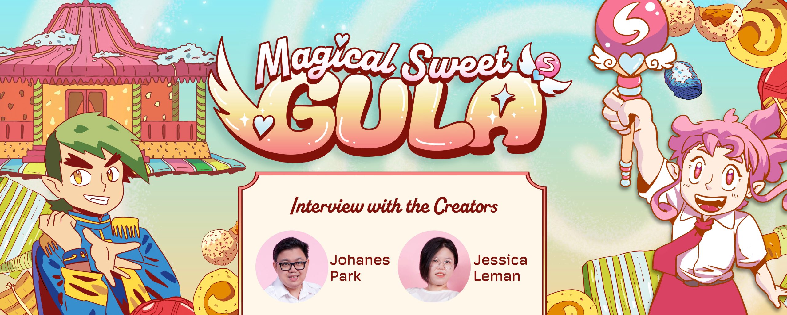 Meet the Creators: Magical Sweet Gula | Difference Engine